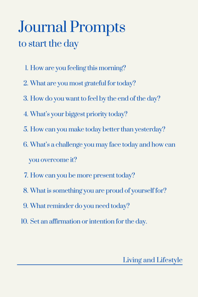 10 Morning Journal Prompts to Set the Tone for a Great Day - Living ...