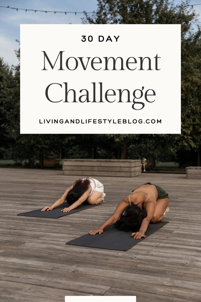 30 Day Movement Challenge - Living & Lifestyle Blog