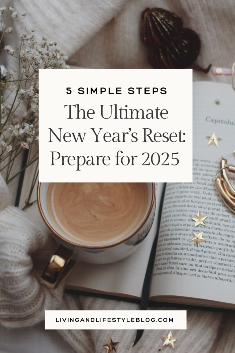 The Ultimate New Year’s Reset: Prepare for a New Year with These Simple ...