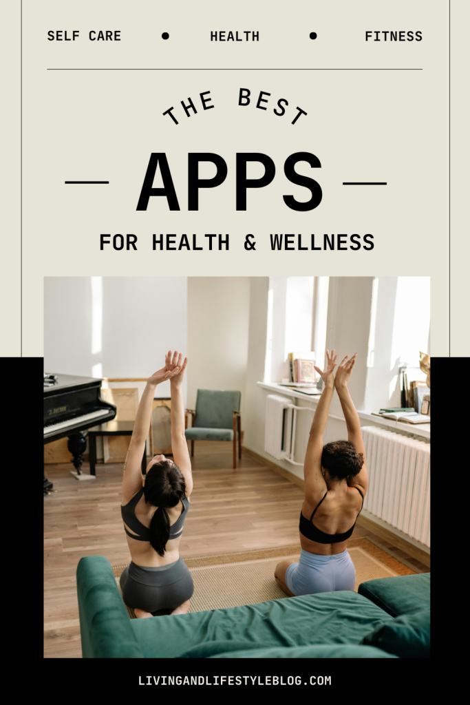 Best Apps for Health and Wellbeing: Your Guide to a Healthier Lifestyle ...